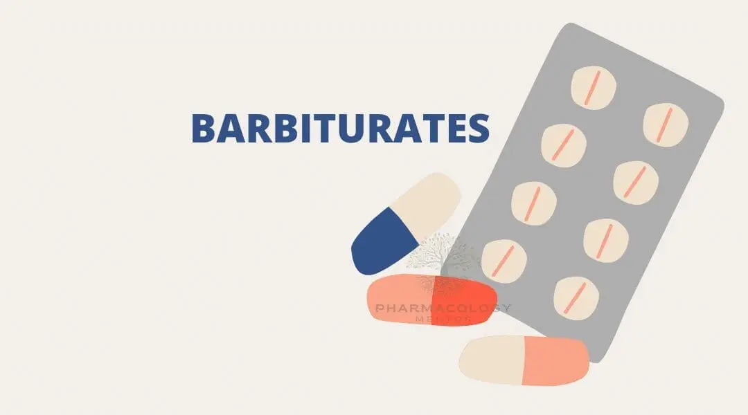 An In-Depth Look at Barbiturates | Pharmacology Mentor