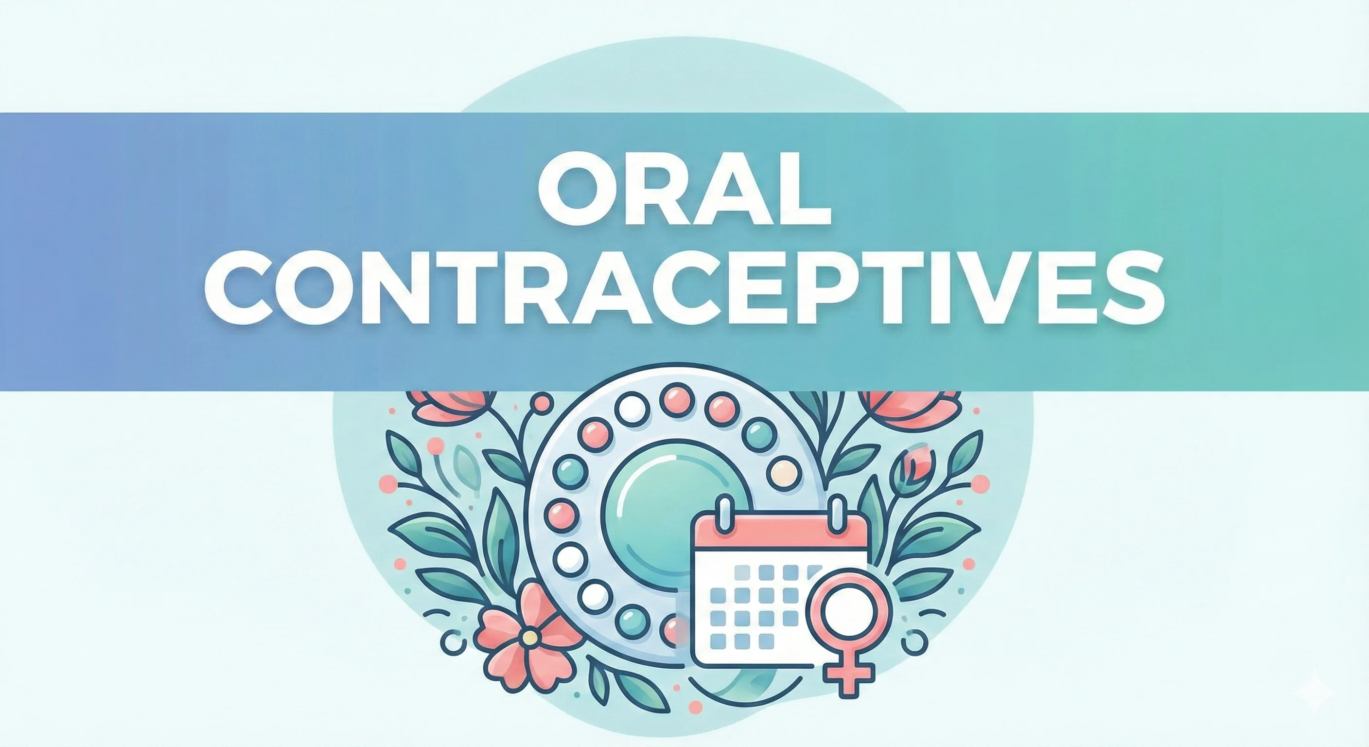 Oral Contraceptives: OCPs | Pharmacology Mentor